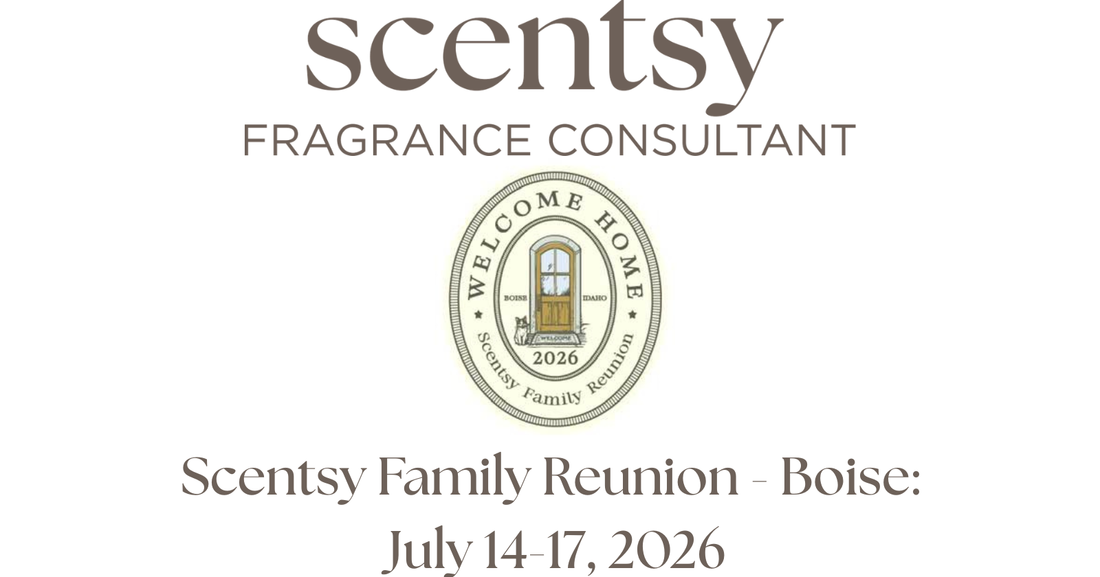 Scentsy Family Reunion (2026) July 14-17 | Fall 2026 Info & Training