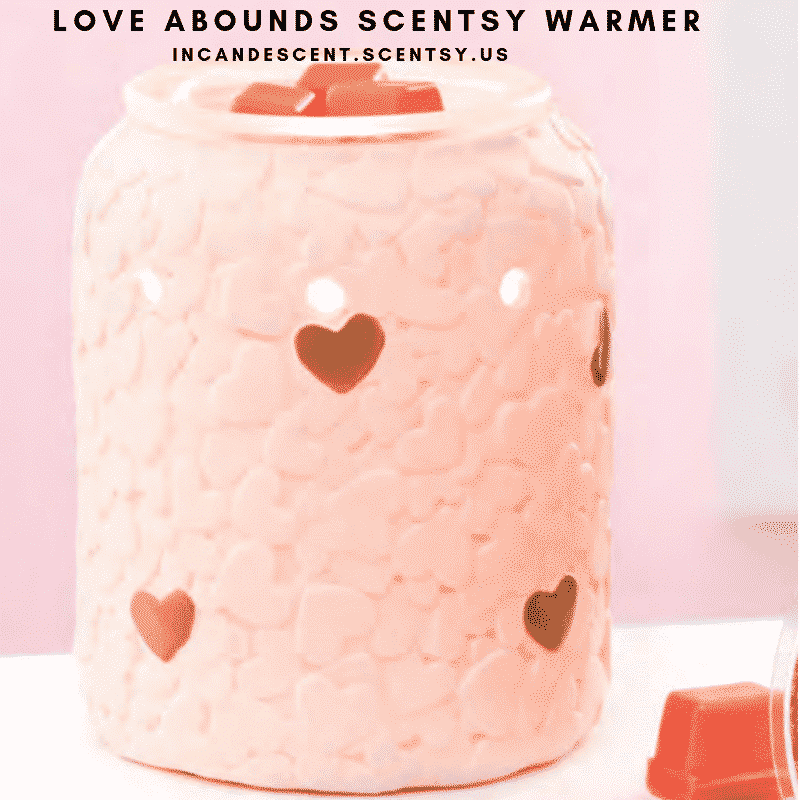 LOVE ABOUNDS SCENTSY WARMER | FEBRUARY 2019 SPECIAL | Shop Scentsy ...
