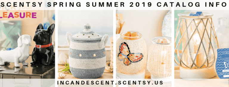 NEW! SCENTSY SPRING SUMMER 2019 CATALOG INFO | Incandescent.Scentsy.us