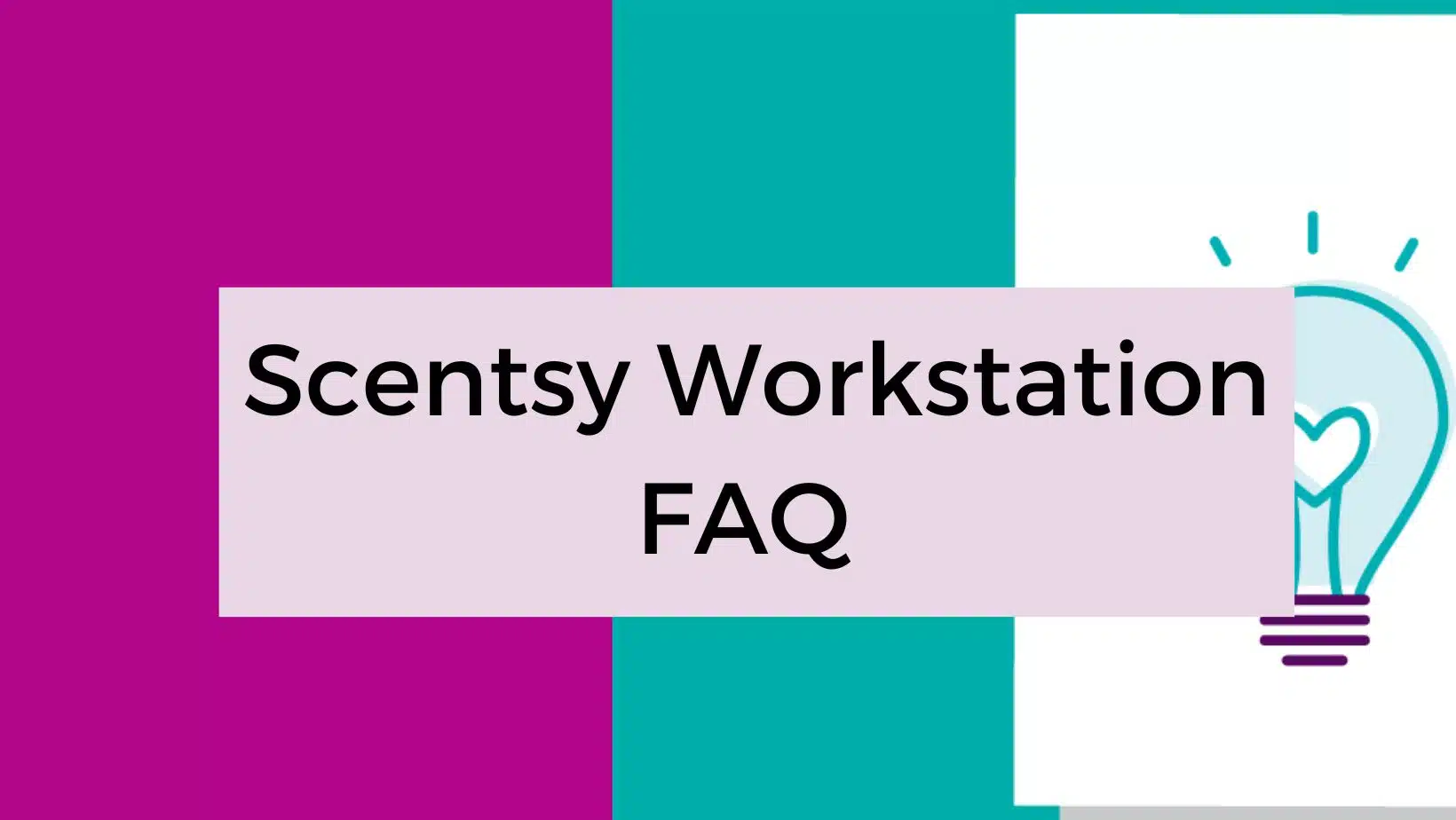 Scentsy Workstation | How To Use & FAQ | Incandescent.Scentsy.us